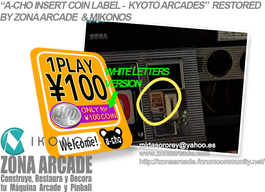 "A-CHO Kyoto Arcades Insert Coin Label" in Lindbergh Cabinets (SEGA ...