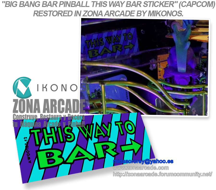 "BIG BANG BAR PINBALL - THIS WAY TO BAR RAMP STICKER" (CAPCOM) arkwork ...