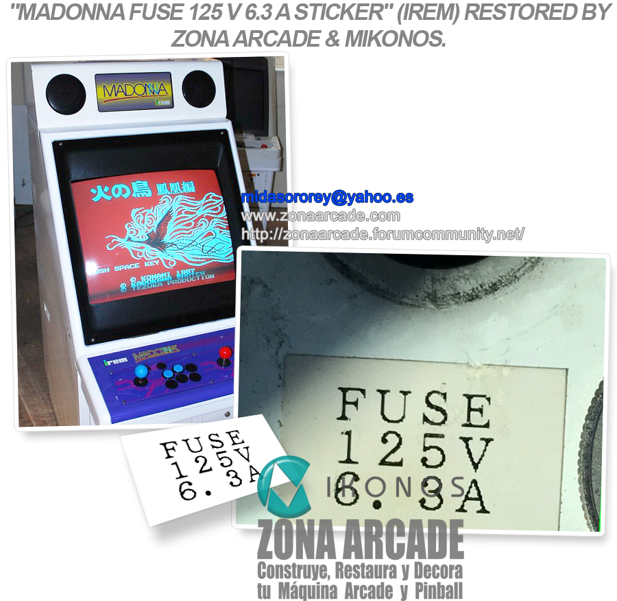 "MADONNA FUSE 125V 6.3A STICKER" (IREM) arcade file restored by Zona ...