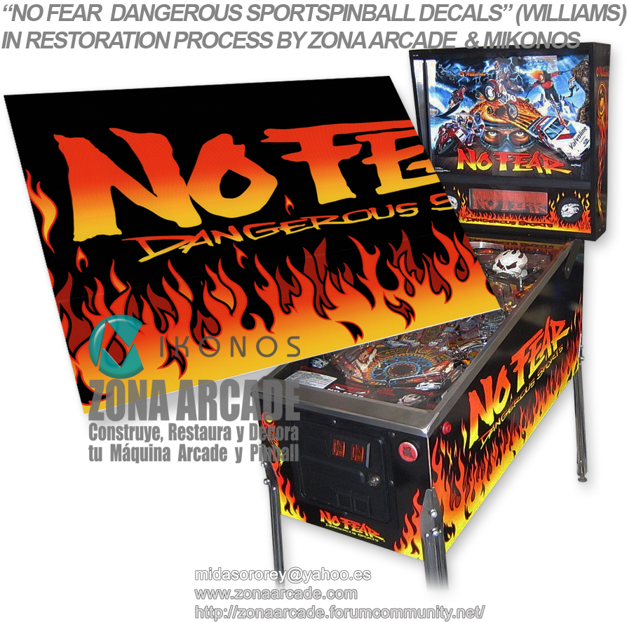 Tenemos los "NO FEAR DANGEOUS SPORTS PINBALL DECALS" (WILLIAMS) para ...